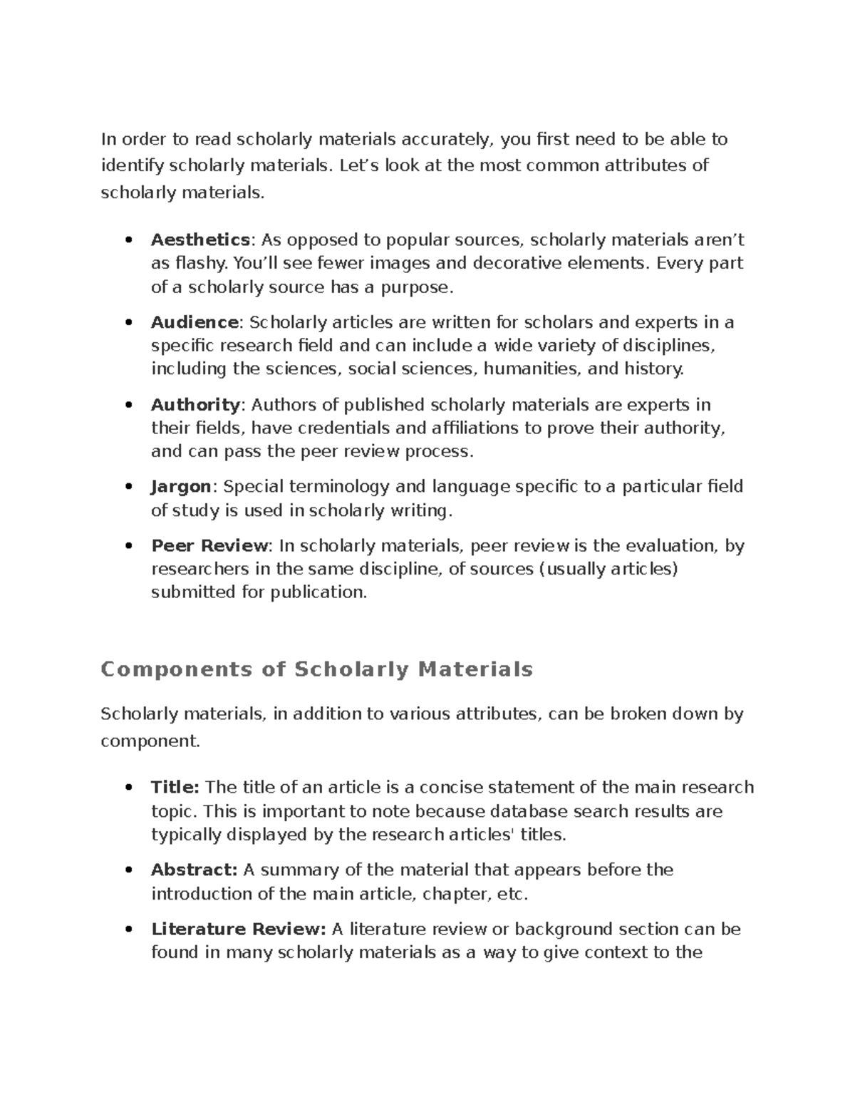Module 2 notes - In order to read scholarly materials accurately, you ...