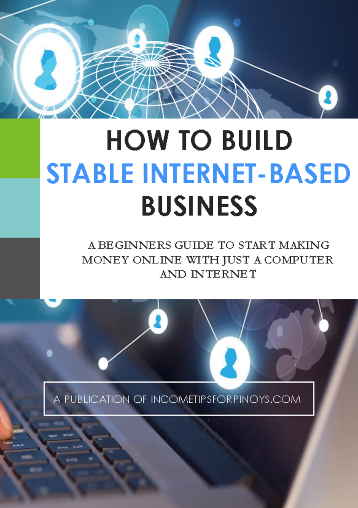 How To Build Stable Internet-Based Business - A PUBLICATION OF ...