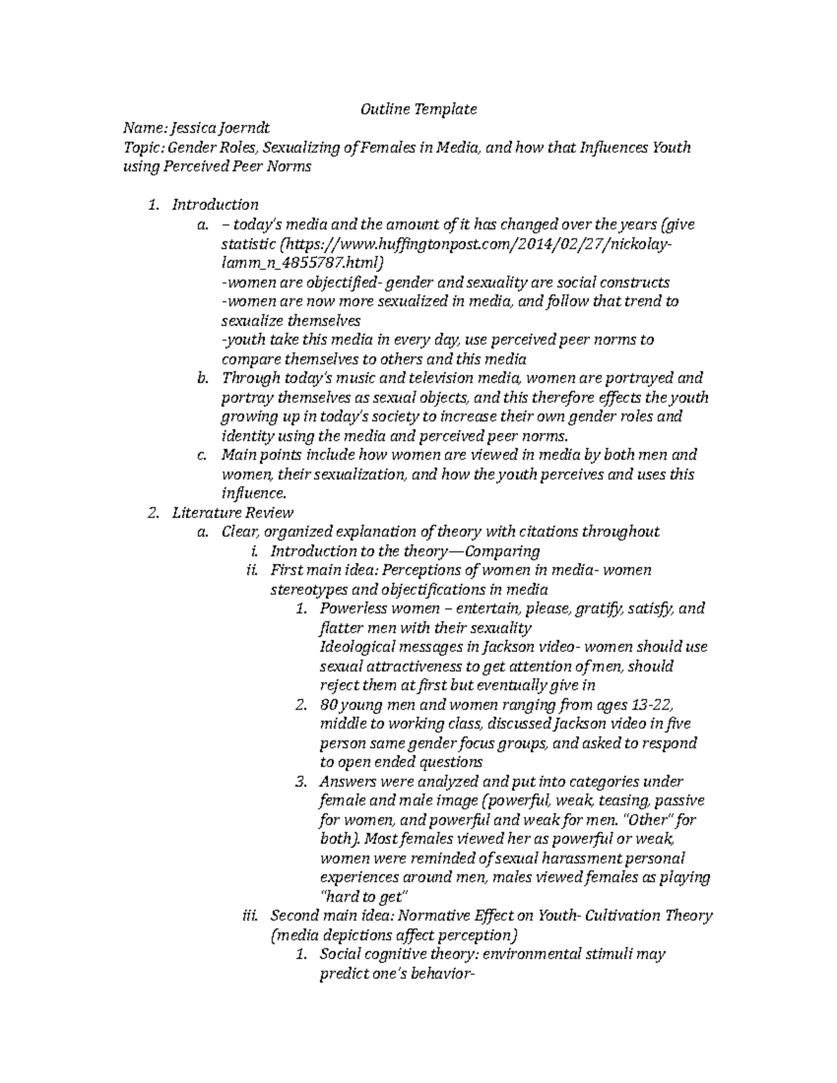 Senior Project Outline - Outline Template Name: Jessica Joerndt Topic ...
