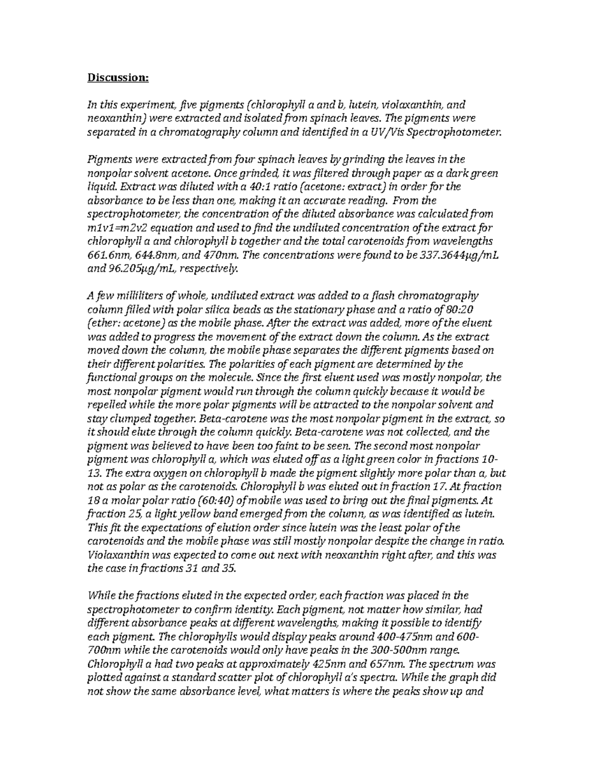 Pigments Lab Report - linger - Discussion: In this experiment, five ...