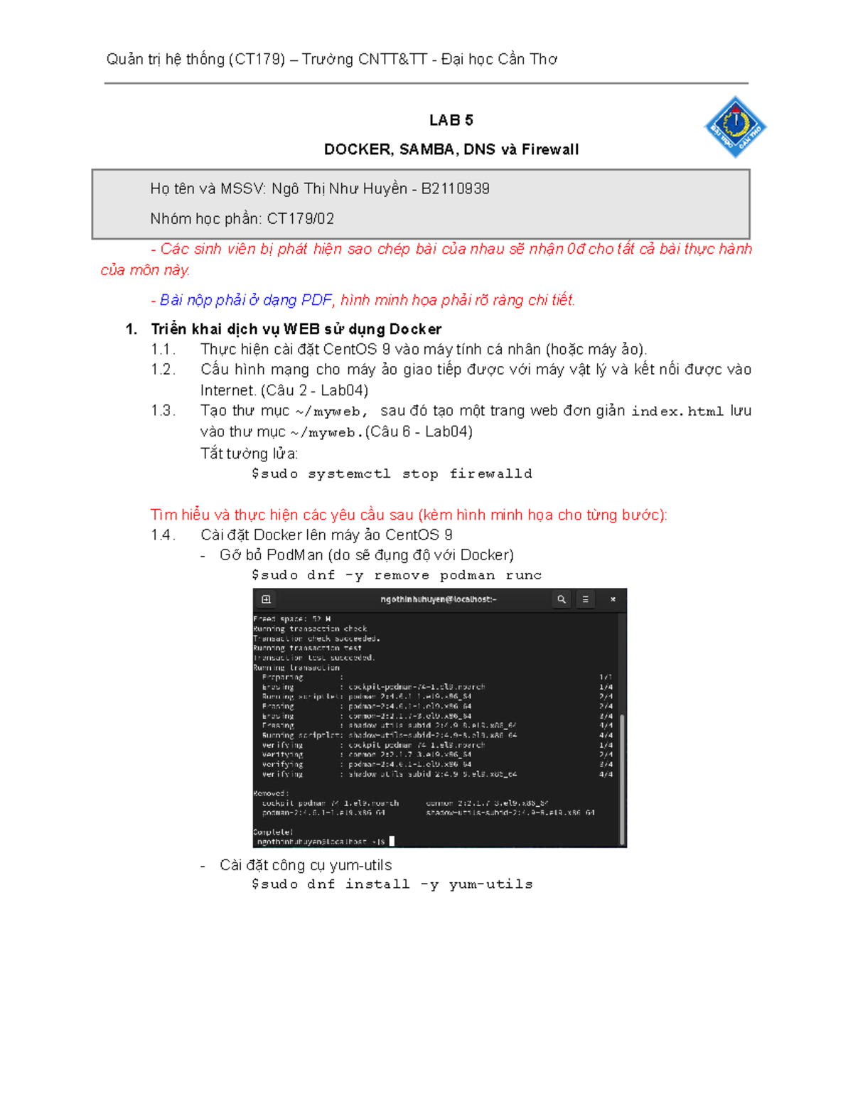 CT179 QTHT Lab5 2023 2024 - LAB 5 DOCKER, SAMBA, DNS và Firewall Họ tên và MSSV: Ngô Thị Như ...