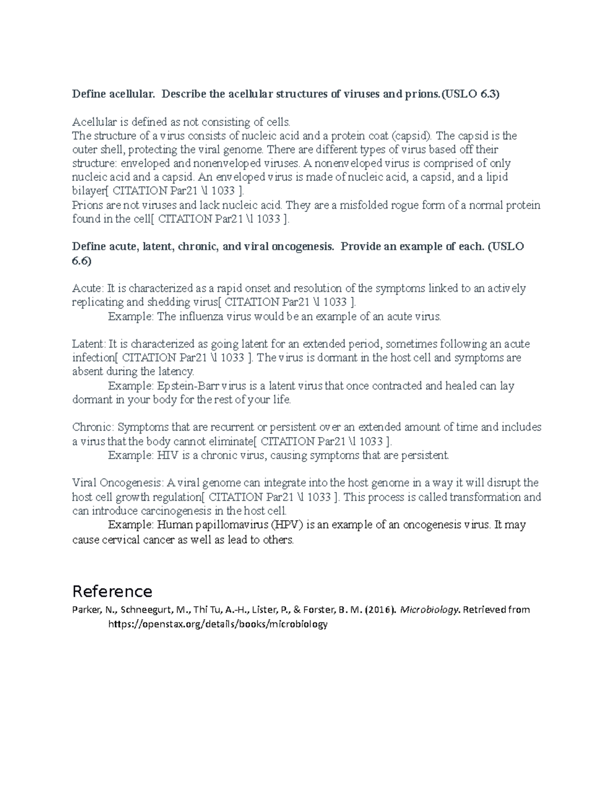 Week 6 discussion - Define acellular. Describe the acellular structures ...