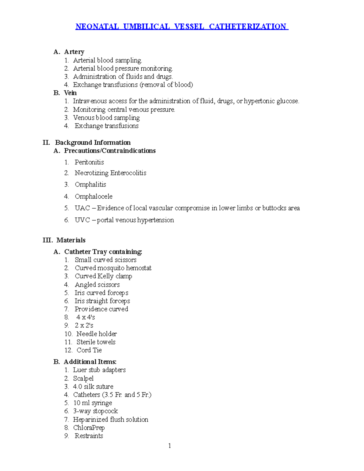 Neonatal Umbilical Vessel Catheterization (Neonatal) - A. Artery 1 ...