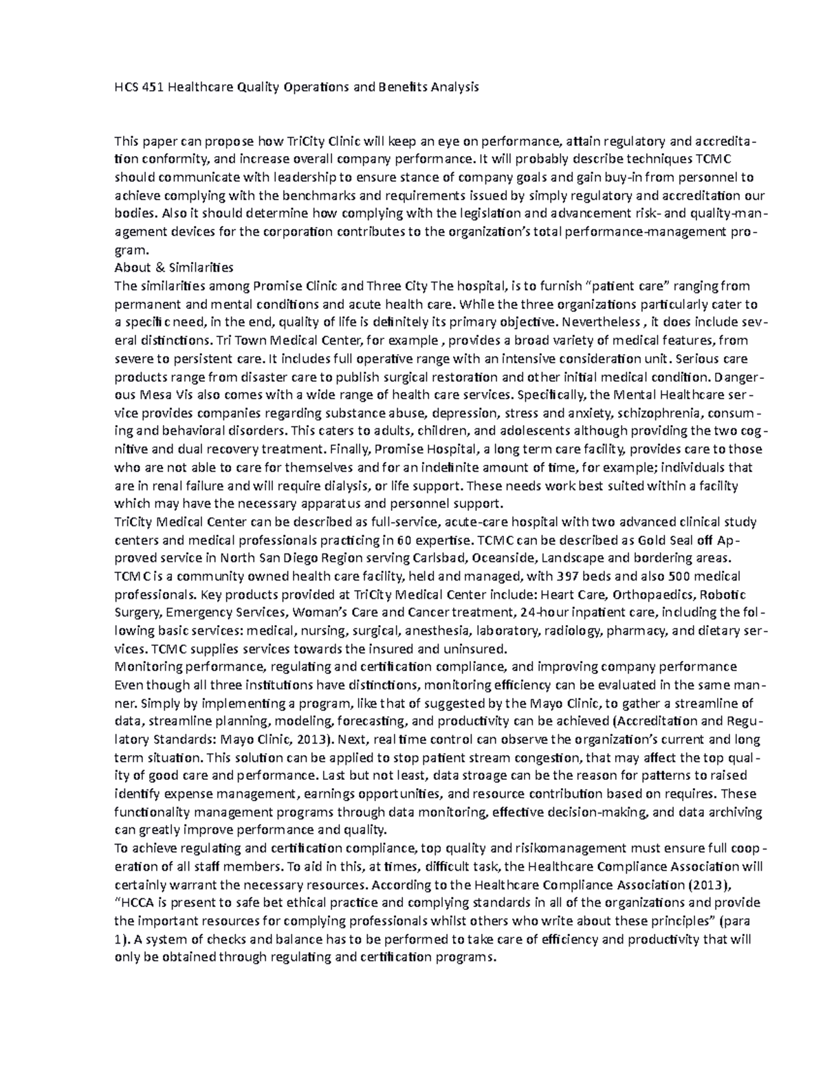 HCS 451 Health Care Quality Management and Outcomes Analysis 1 - HCS ...