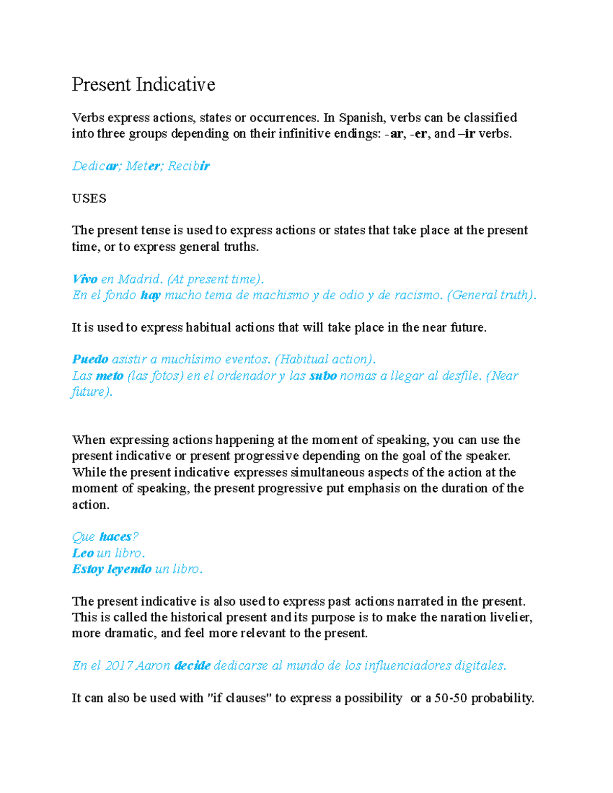 SPAN 2020 Present Indicative - Present Indicative Verbs express actions ...