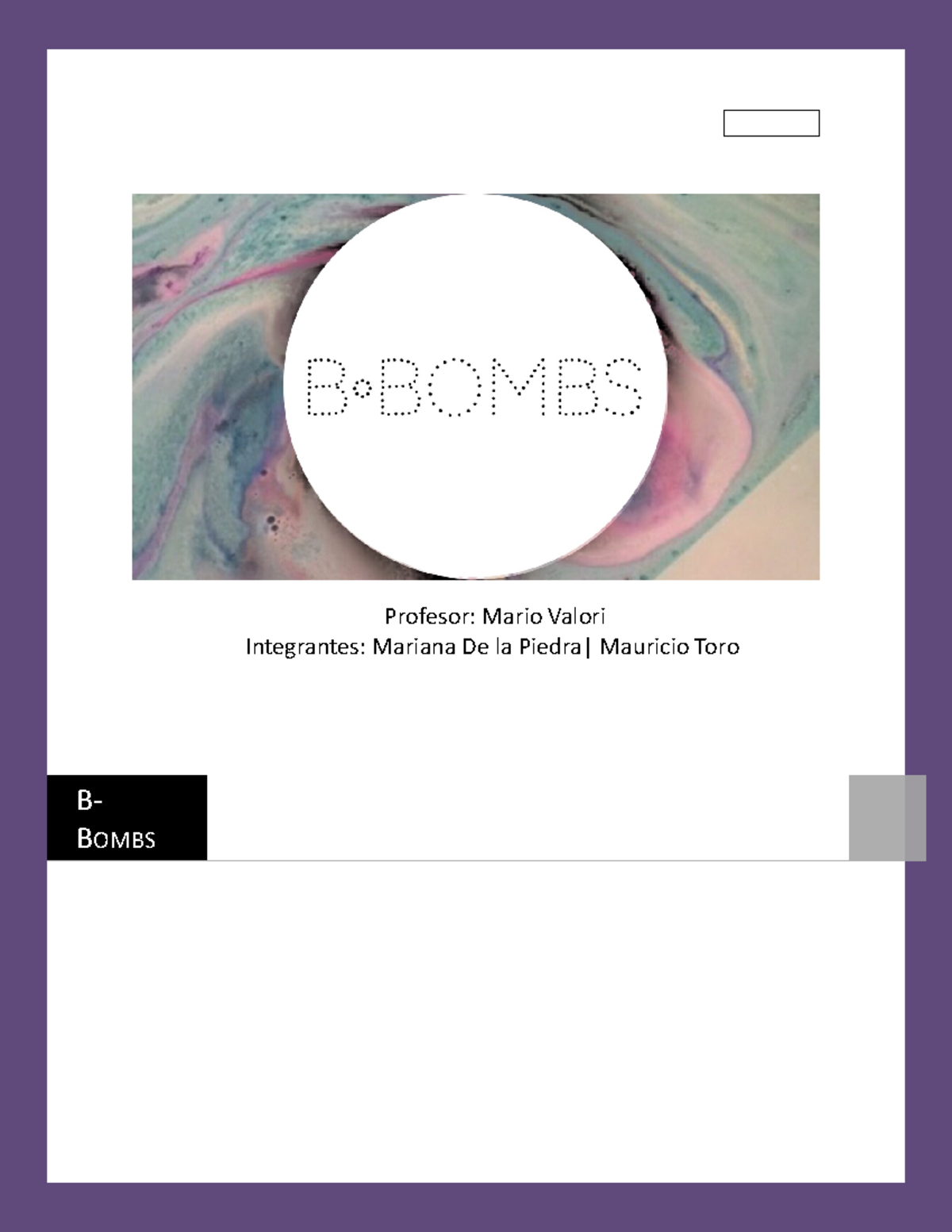 Plan de negocios Bath bombs - Profesor: Mario Valori Integrantes ...