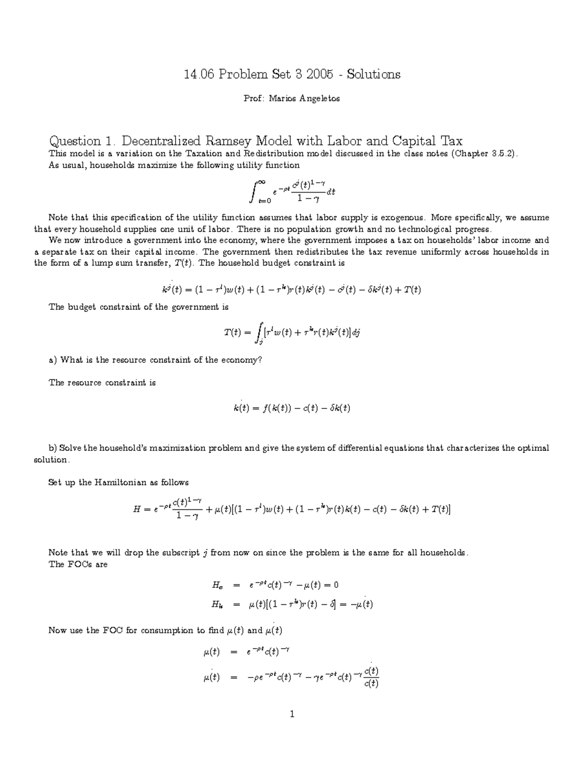 14.06 pset3 - solutions opt contr - 14 Problem Set 3 2005 - Solutions Prof: Marios Angeletos ...