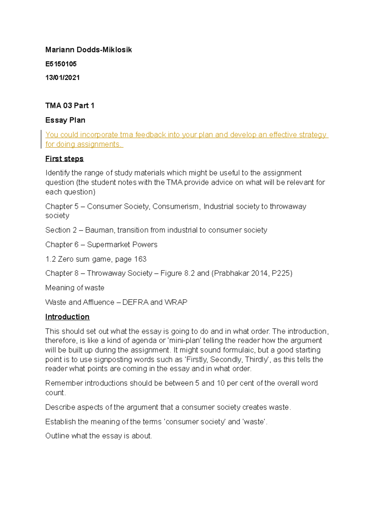 TMA03 Main - 60-70 mark - Mariann Dodds-Miklosik E 13/01/ TMA 03 Part 1 ...