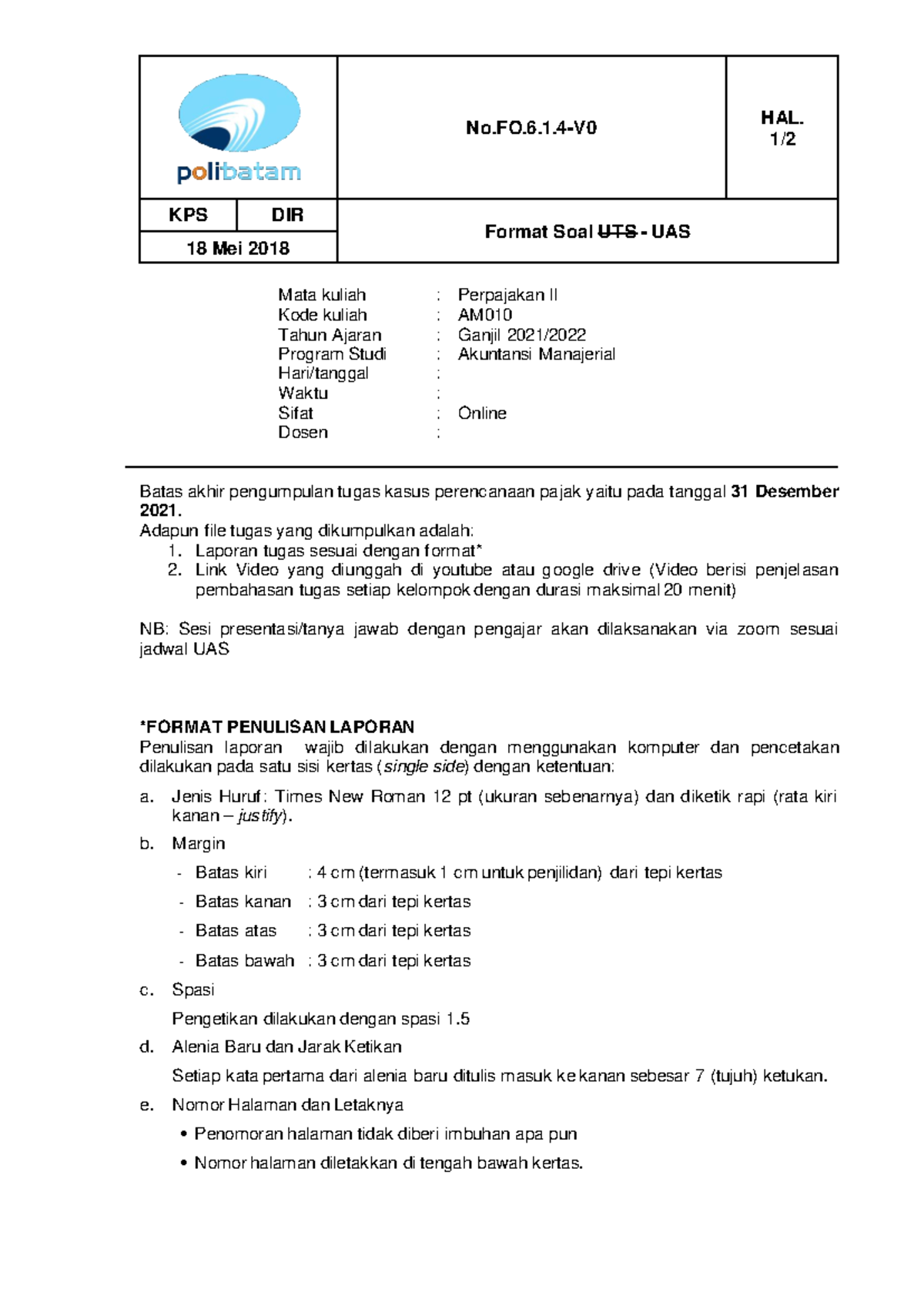 Soal UAS Perpajakan 2 - No.FO.6.1-V HAL. 1/ KPS DIR Format Soal UTS ...