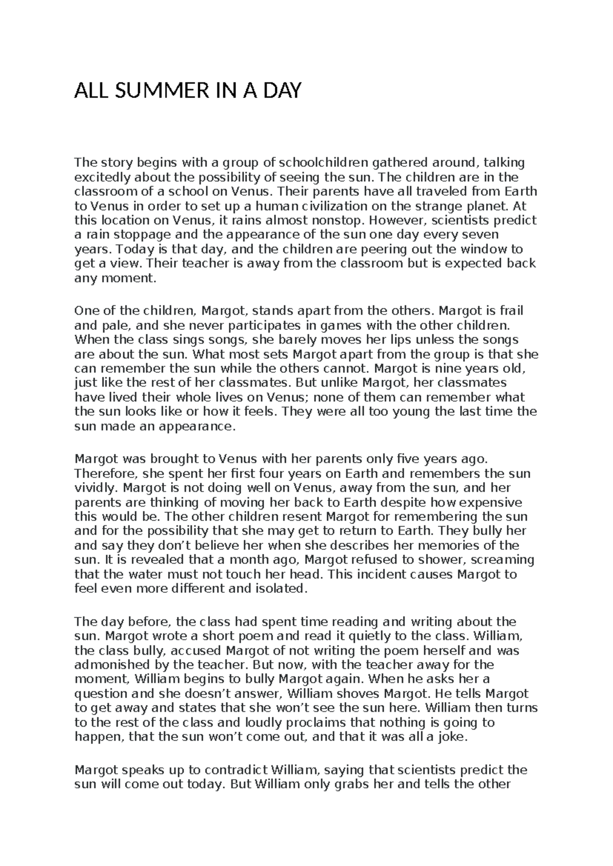 ALL Summer IN A DAY - ALL SUMMER IN A DAY The story begins with a group ...