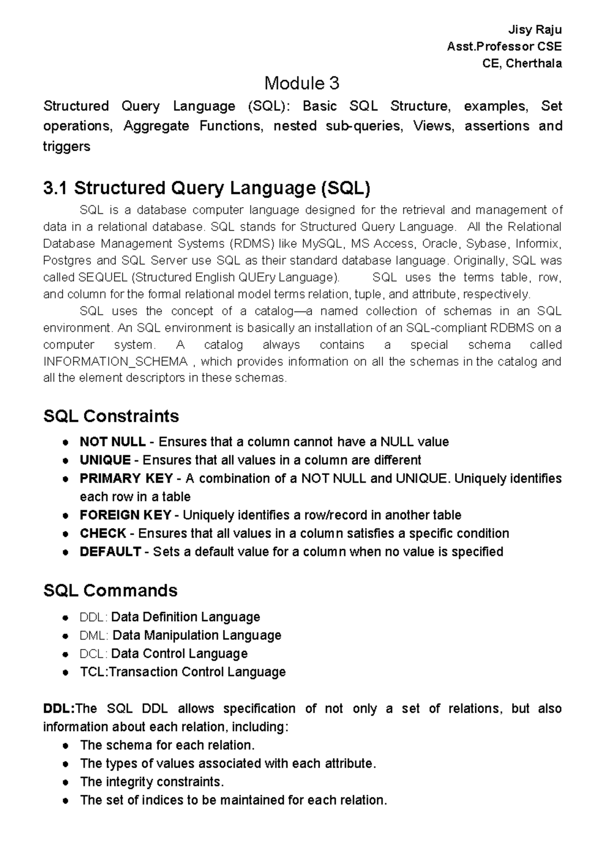 Pdd3 - Jisy Raju Asst CSE CE, Cherthala Module 3 Structured Query Language (SQL): Basic SQL ...