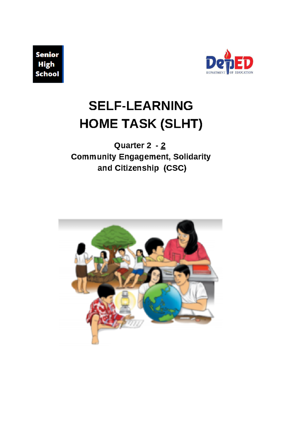 Quarter 2 week2 Community Engagement - SELF-LEARNING HOME TASK (SLHT) Quarter 2 - 2 Community ...