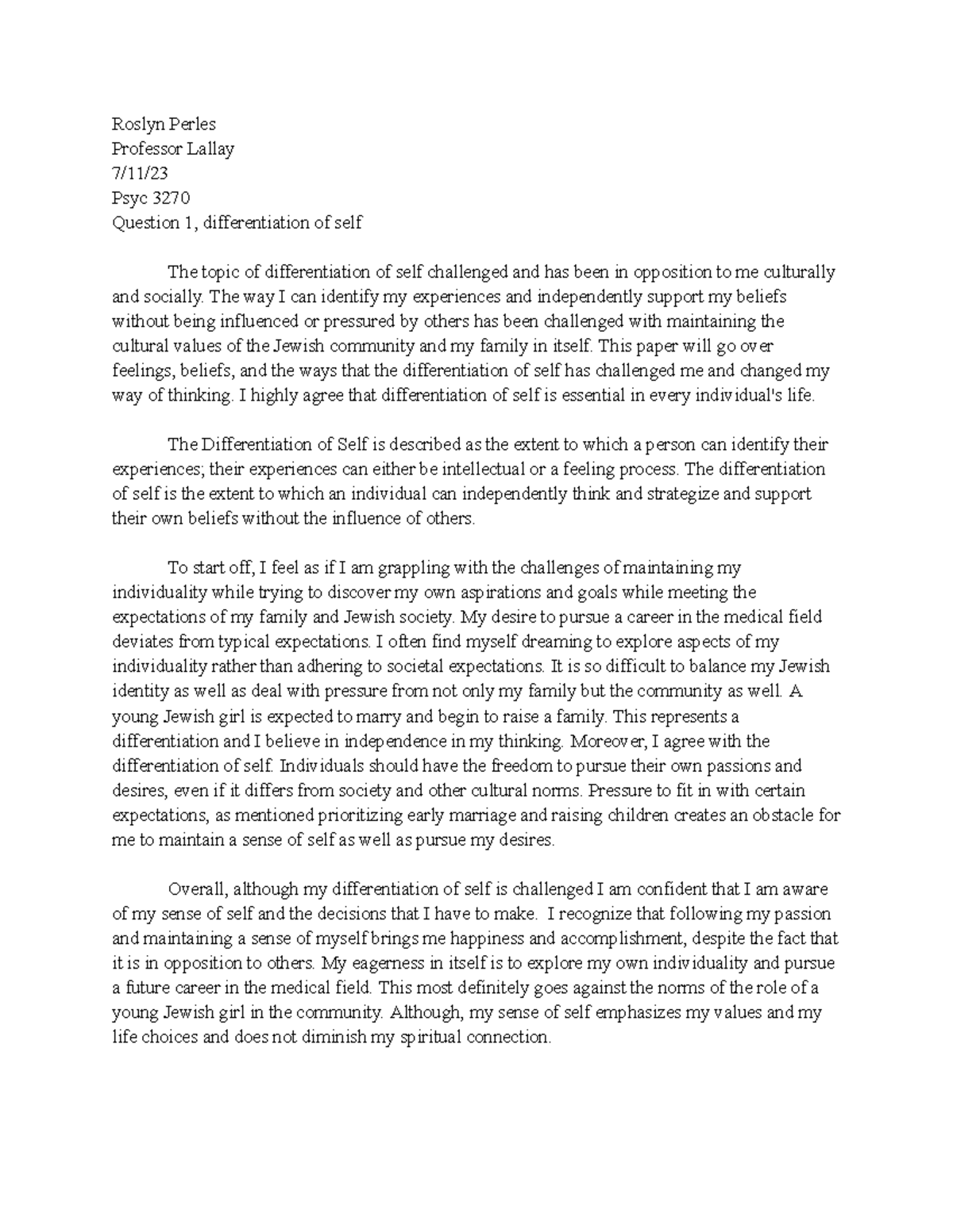 Lallay reflection paper - Roslyn Perles Professor Lallay 7/11/ Psyc ...