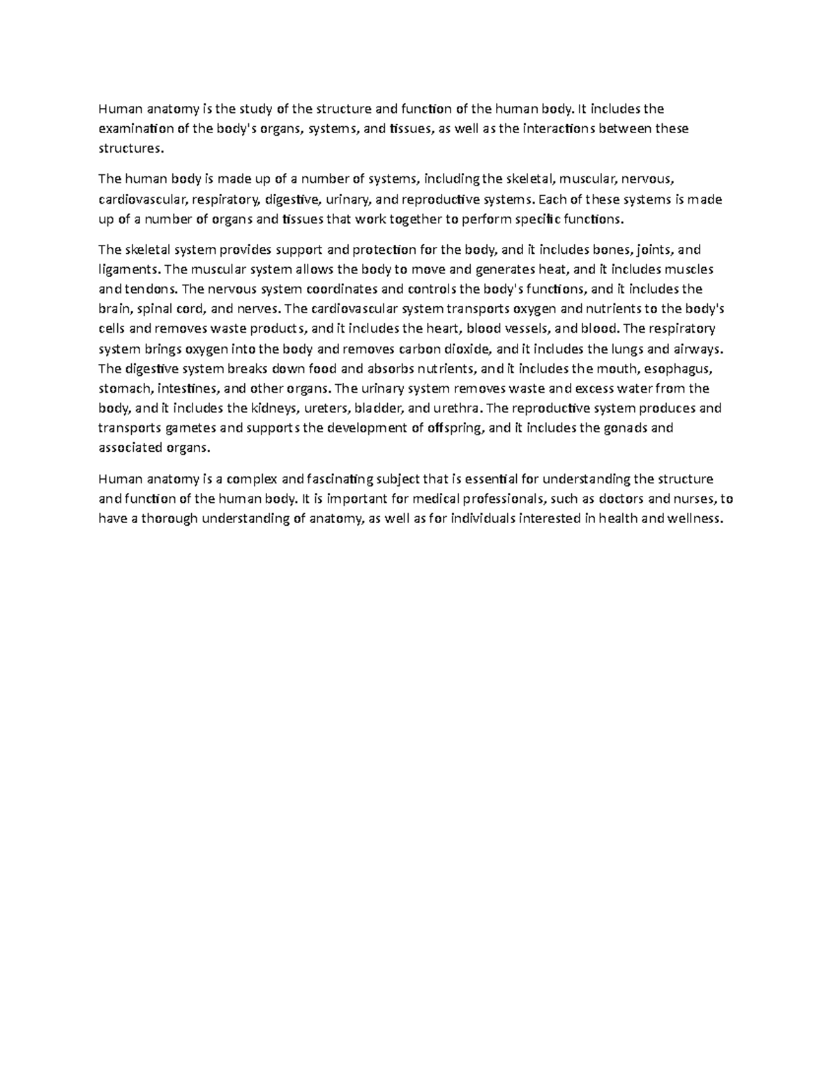 Anatomy - Introduction - Human anatomy is the study of the structure ...