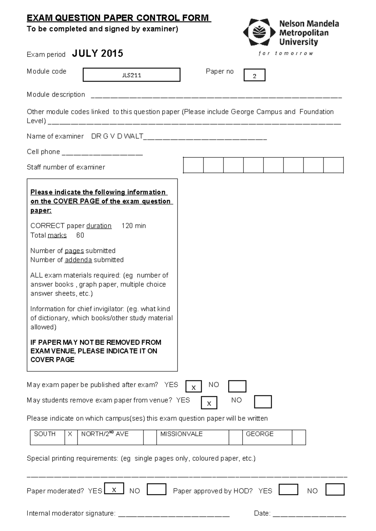 JLS211 JULY Exams 2015 - EXAM QUESTION PAPER CONTROL FORM To be ...
