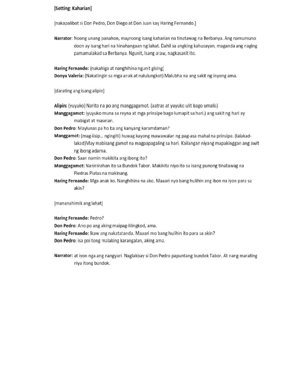 Zyles Ibong Adarna Script - si Don Pedro, Don Diego at Don Juan kay ...