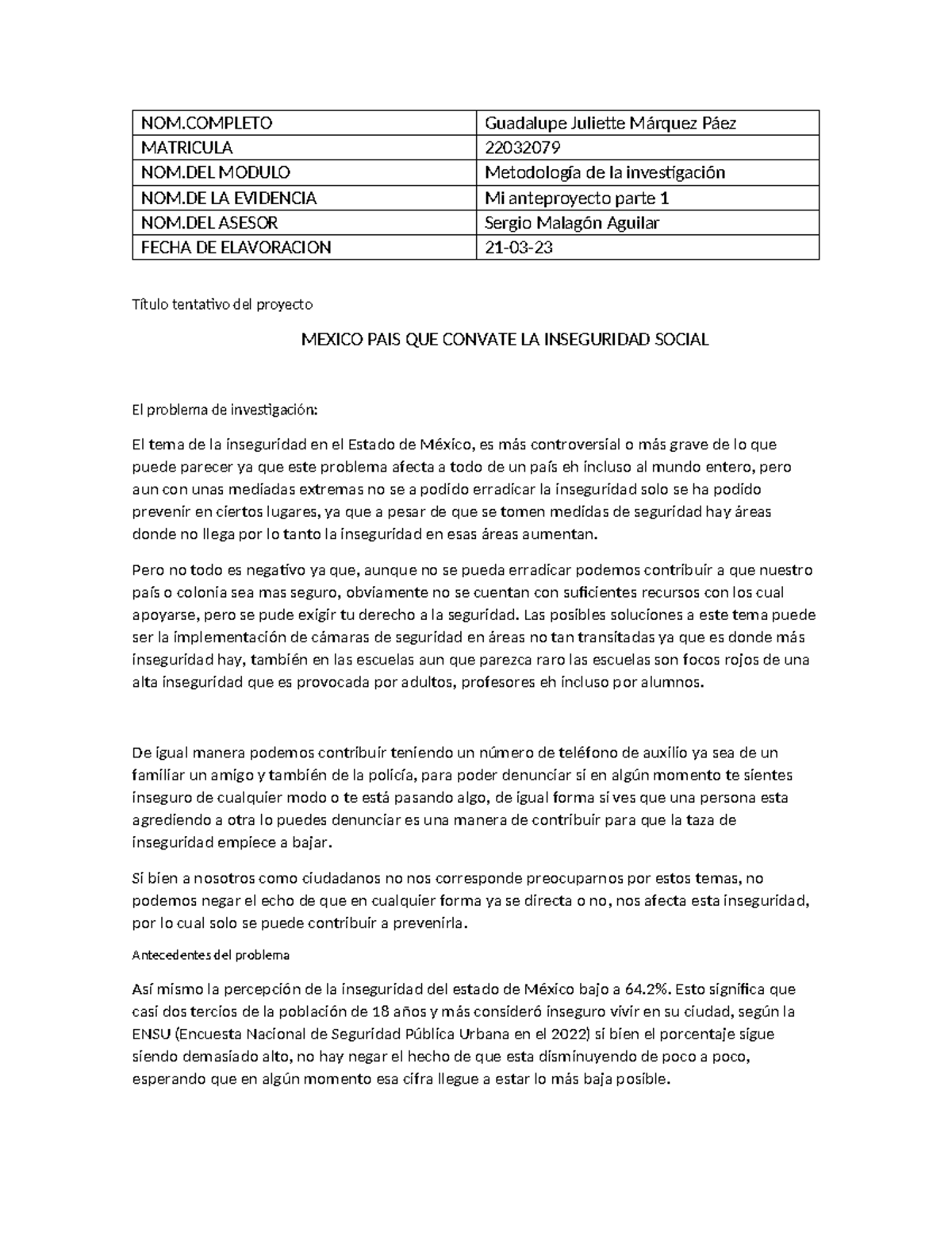 EA2 mi ante proyecto 1 - NOM Guadalupe Juliette Márquez Páez MATRICULA ...