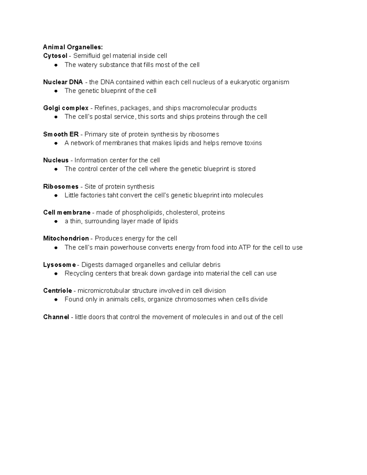 Bio Lab Textbook Notes - Animal Organelles: Cytosol - Semifluid gel ...