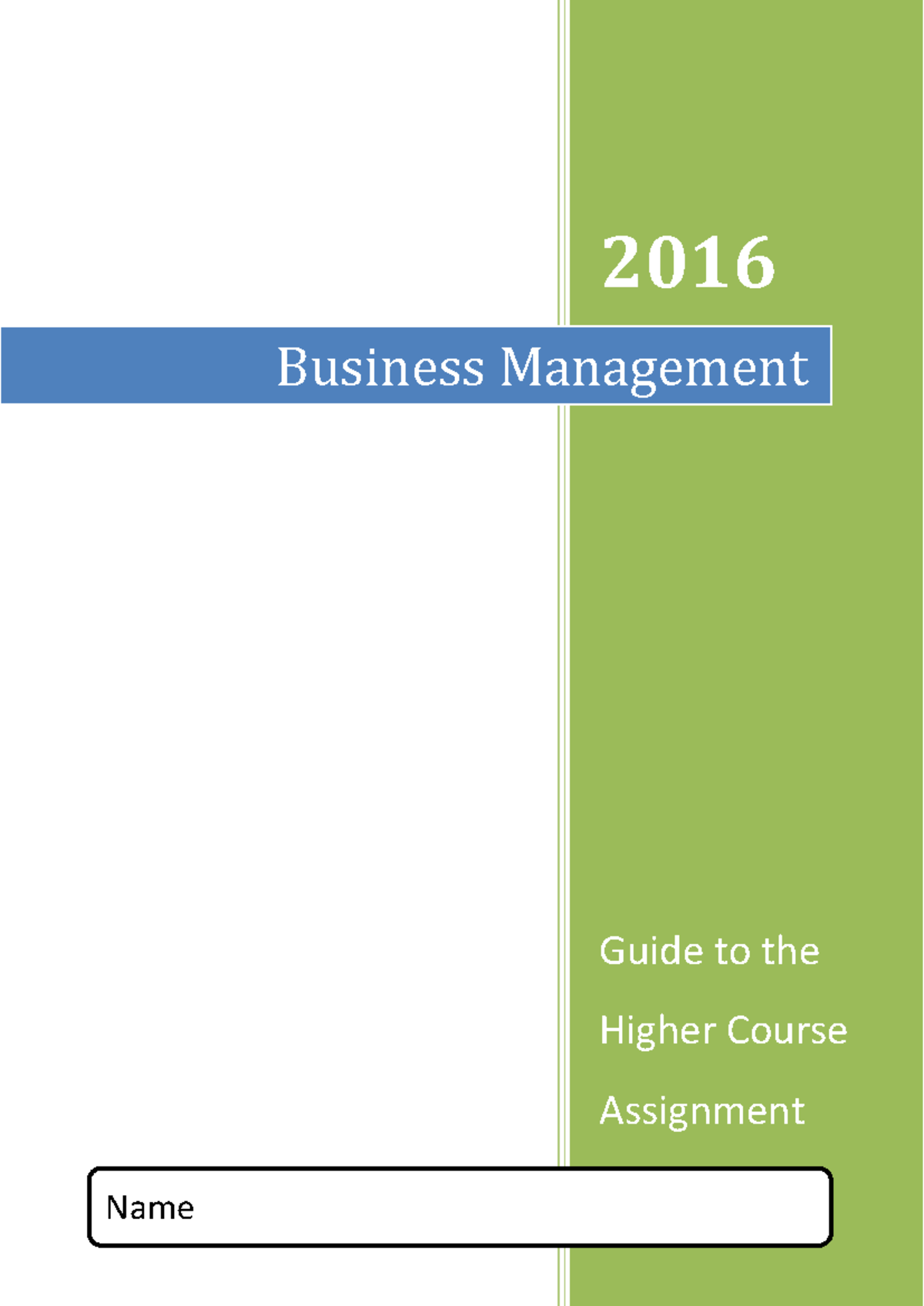 Higher bm coursework assignment 13 - 2016 Guide to the Higher Course ...