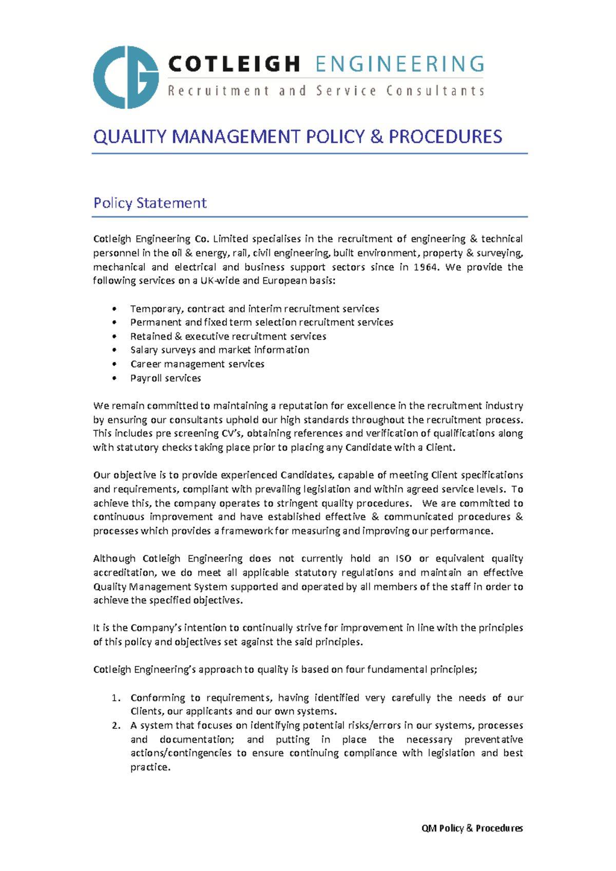 Quality Management CE1 - QUALITY MANAGEMENT POLICY & PROCEDURES Policy ...