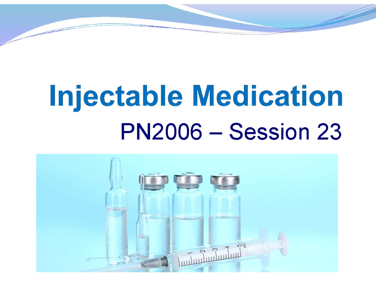PN2006-23 Power Point Injectable Medication - May2022 - PN2006 ...