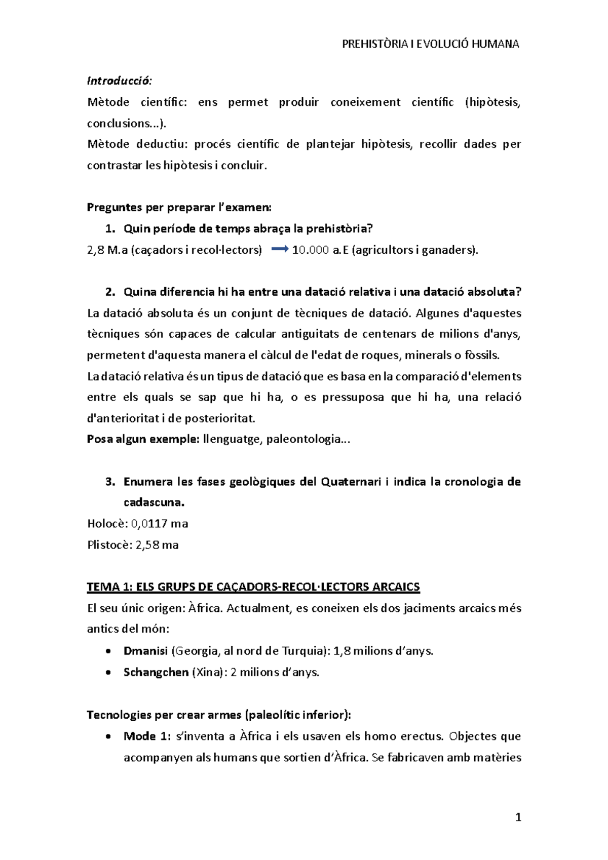 Prehistòria I Evolució Humana - Warning: TT: undefined function: 32 Introducció: Mètode ...