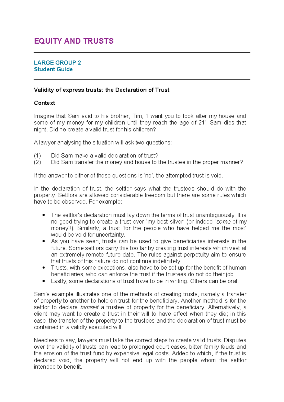 (E&T) Unit 2 - Valid declaration of trust (3 Certainties) - EQUITY AND TRUSTS LARGE GROUP 2 ...