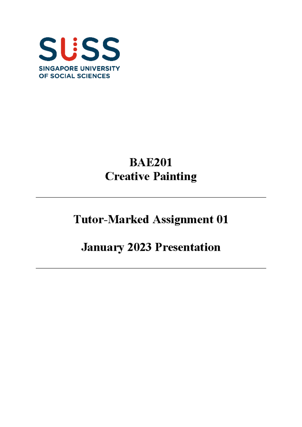 BAE201 TMA01 Jan 2023 - TMA Assignment - BAE Creative Painting Tutor ...