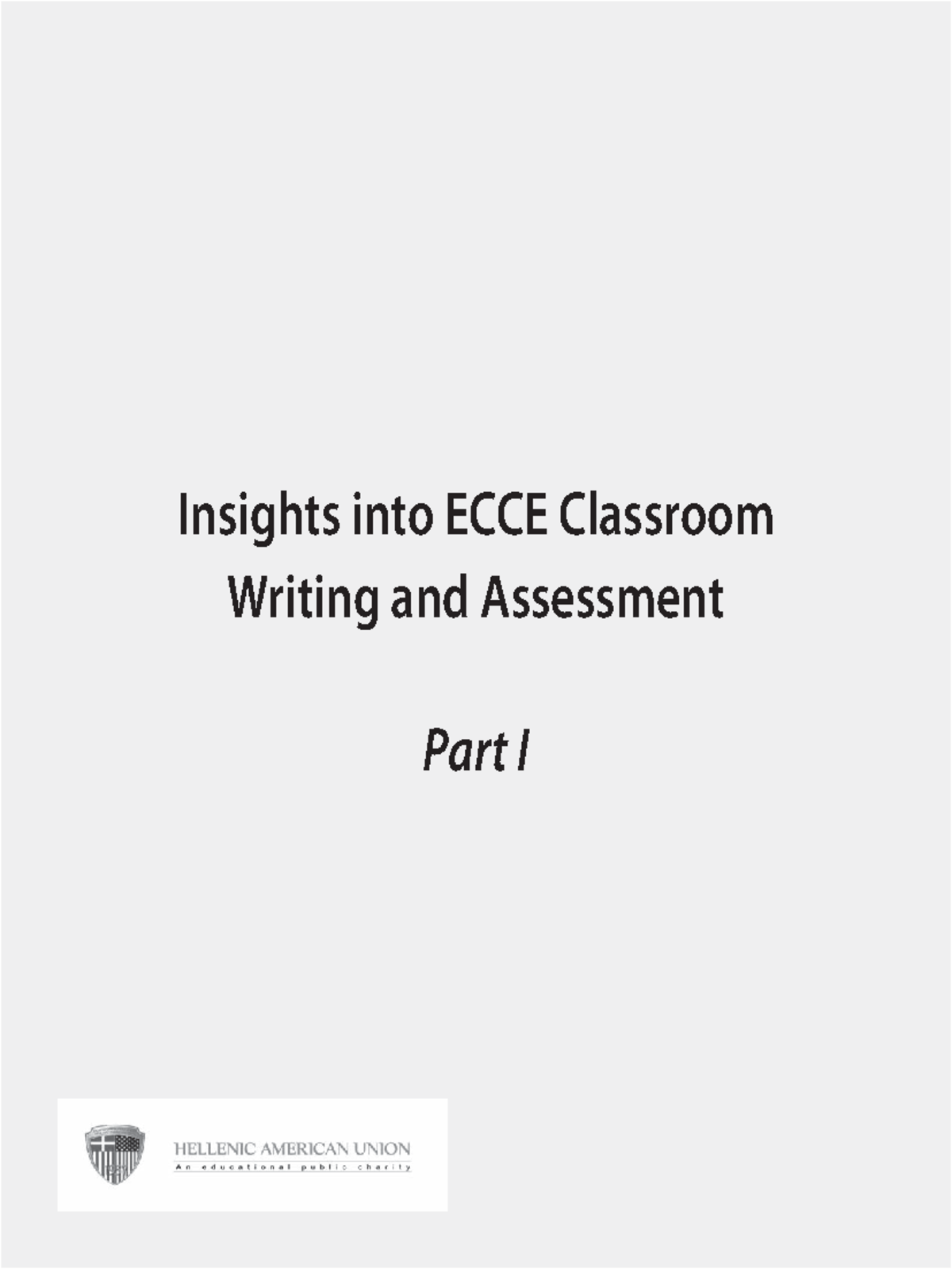 Ecce insights parte 1 - Insights into ECCE Classroom Writing and ...