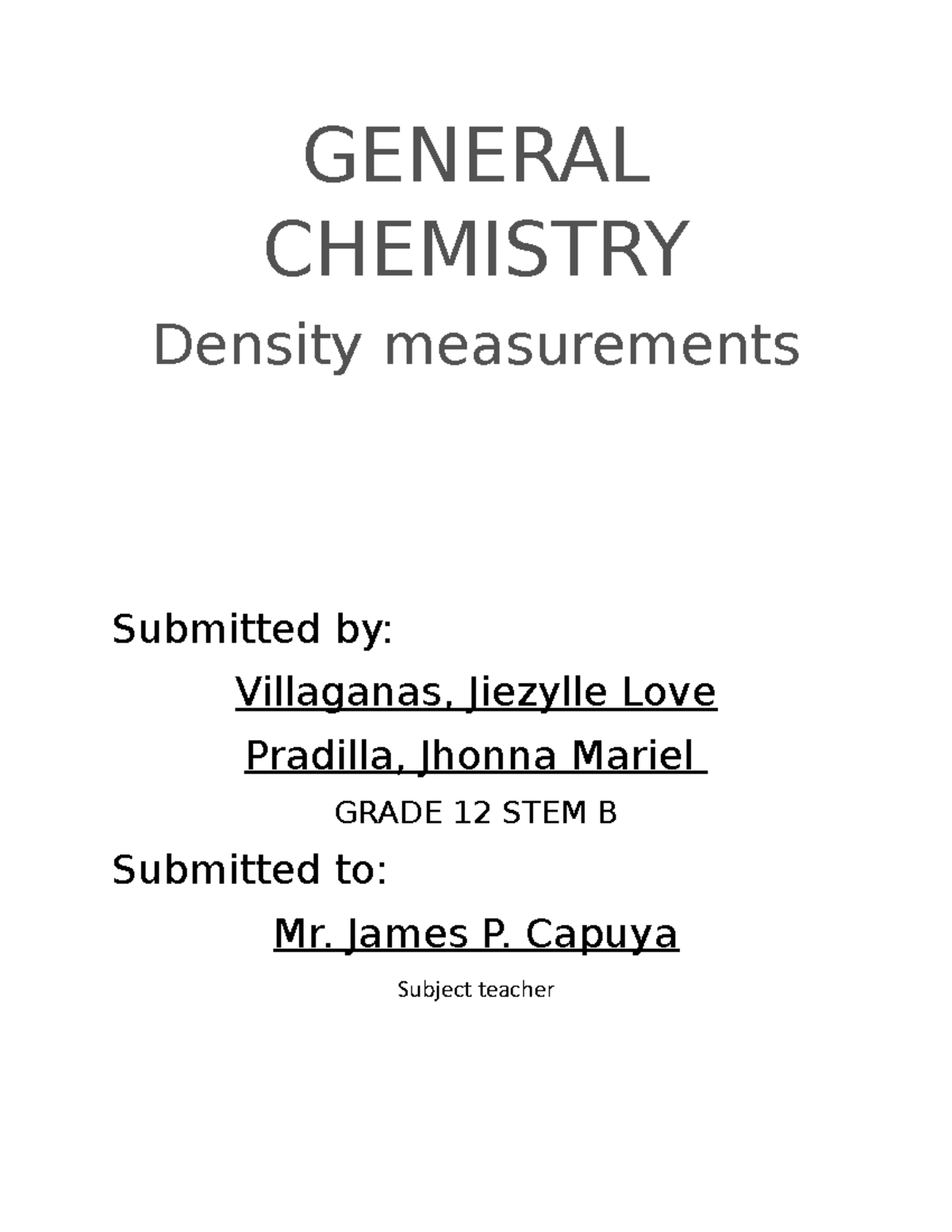 Density-measurements - GENERAL CHEMISTRY Density measurements Submitted ...