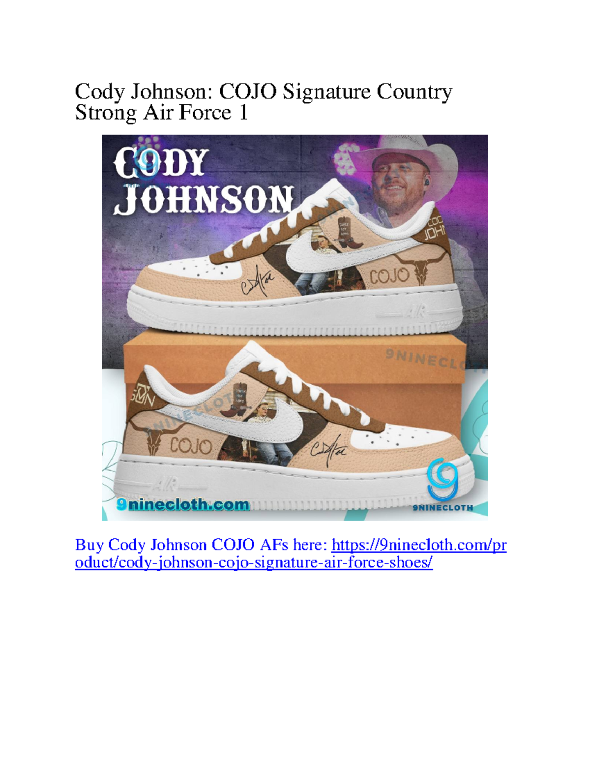 Cody Johnson: COJO Signature Country Strong Air Force 1 - IBUS 300 ...