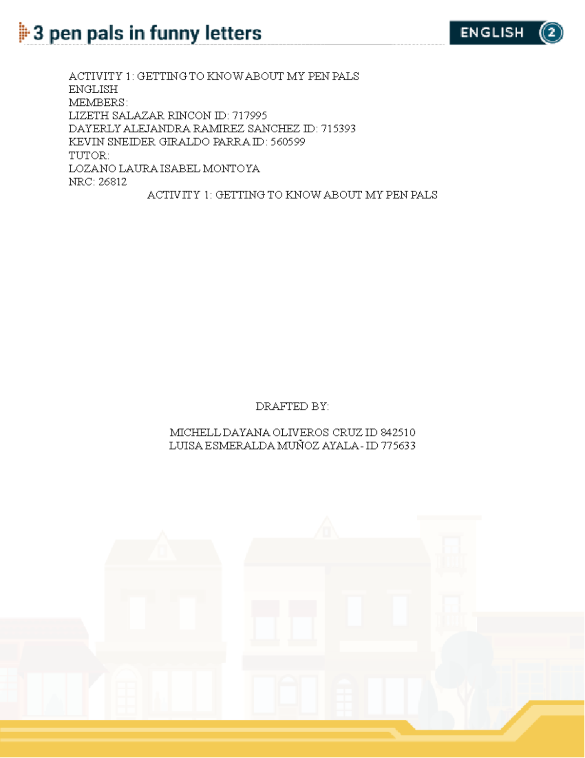 Pen Pal application form - ACTIVITY 1: GETTING TO KNOW ABOUT MY PEN ...