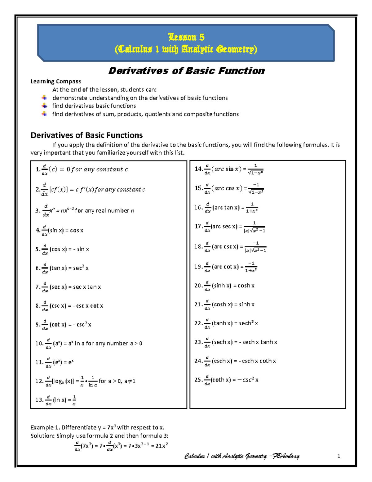 Lesson 5 Derivatives of Basic Functions - 1. 𝑑 𝑑𝑥 (𝑐) = 0 𝑓𝑜𝑟 𝑎𝑛𝑦 ...