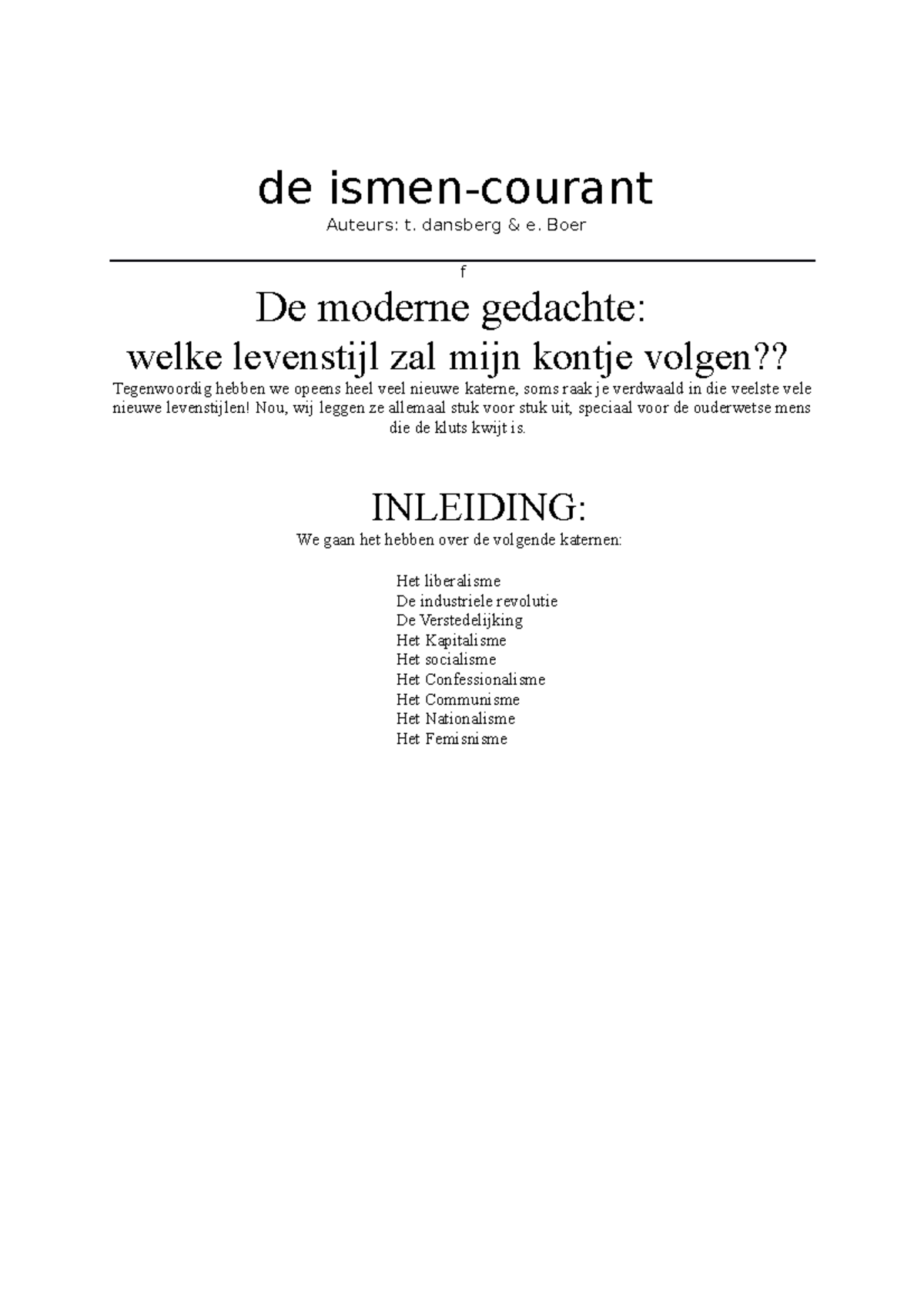 de Ismen courant - de ismen-courant Auteurs: t. dansberg & e. Boer f De ...