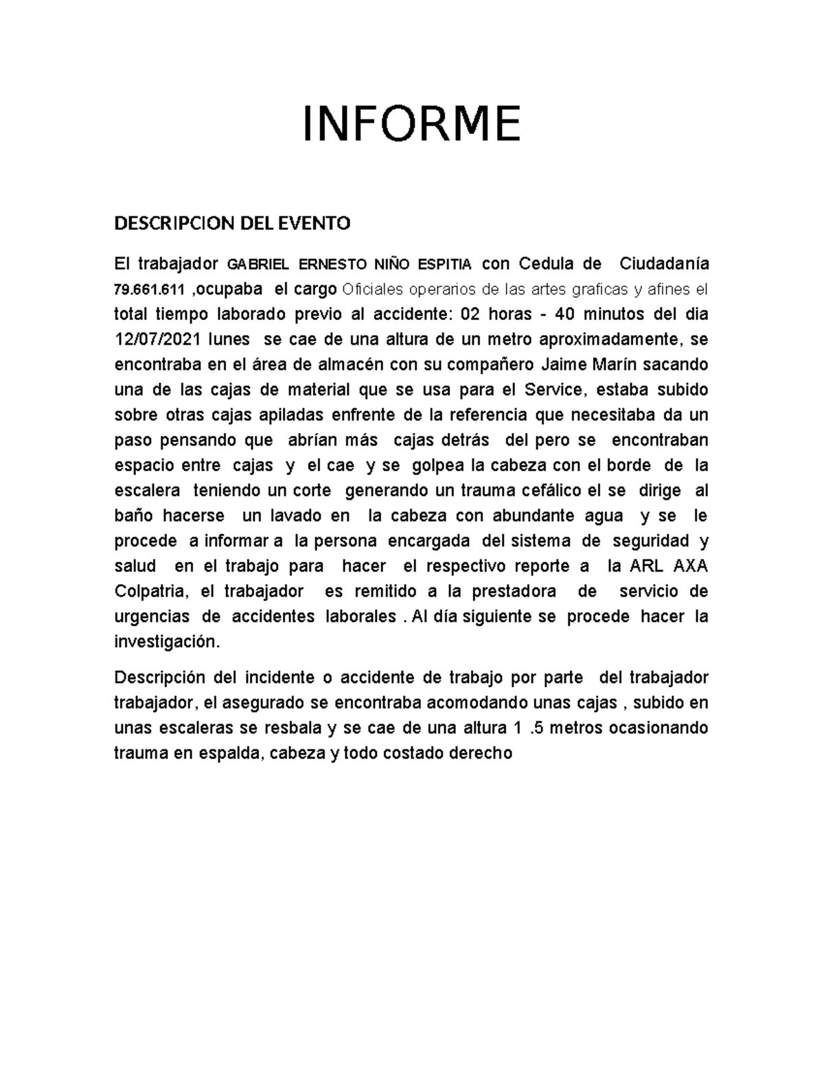 Leccion Aprendida - INFORME DESCRIPCION DEL EVENTO El trabajador ...