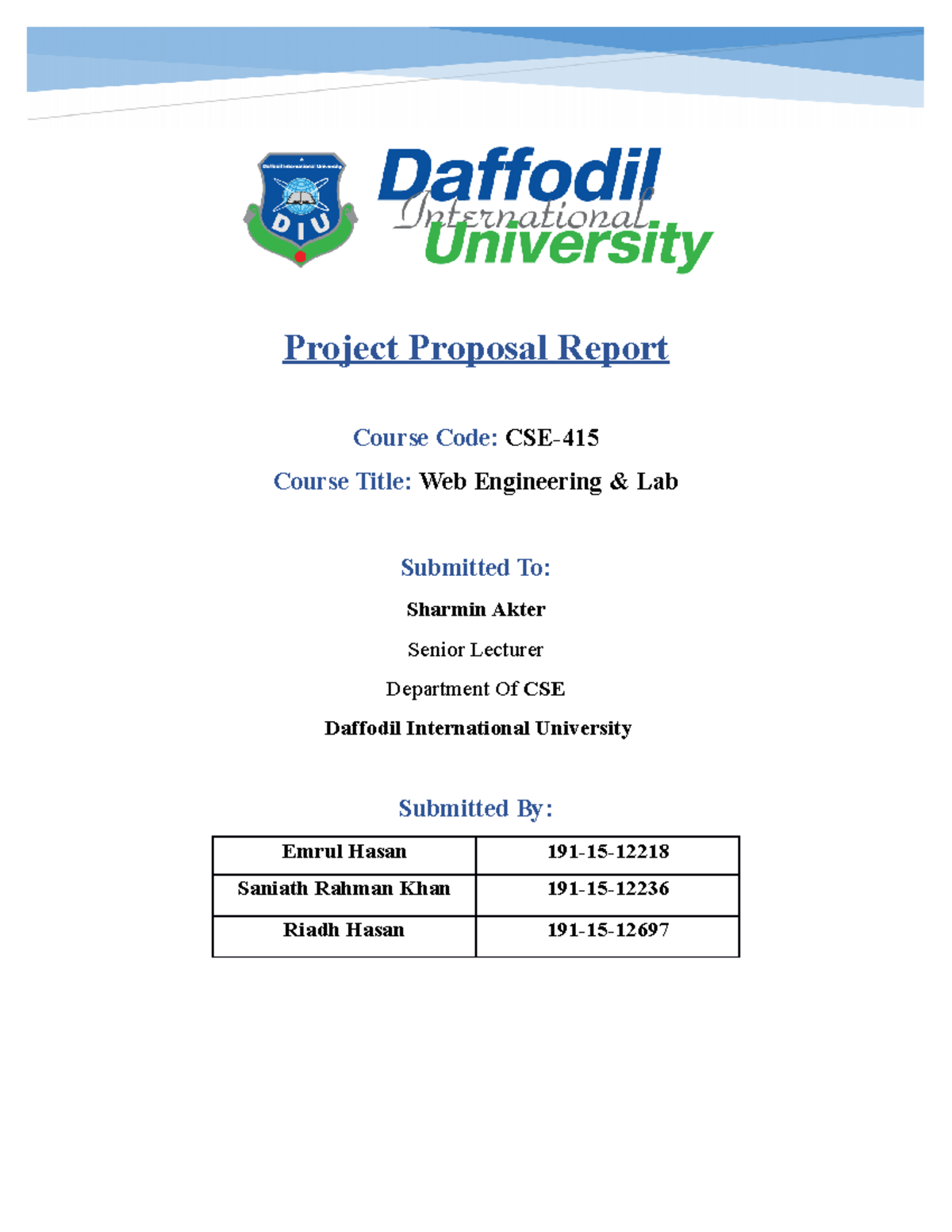 Project Proposal - fgdfg - Project Proposal Report Course Code: CSE- Course Title: Web ...