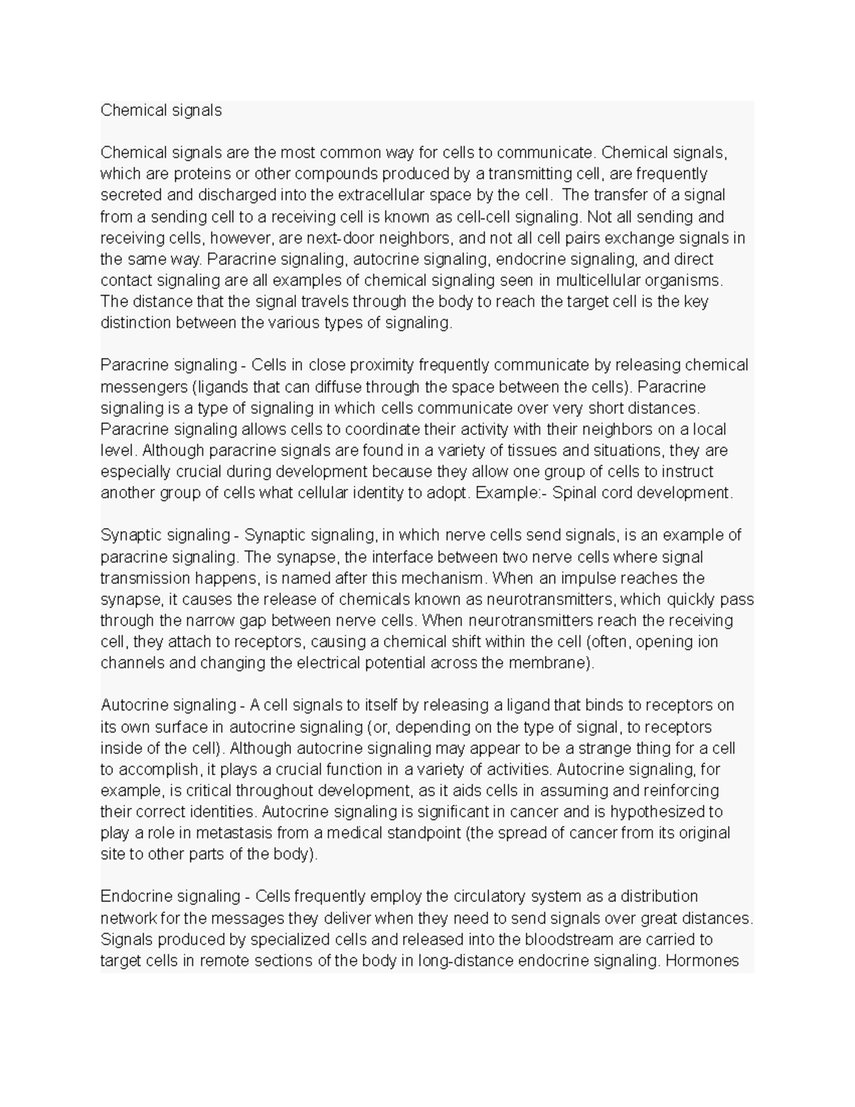 Chemical signals - Chemical signals Chemical signals are the most ...