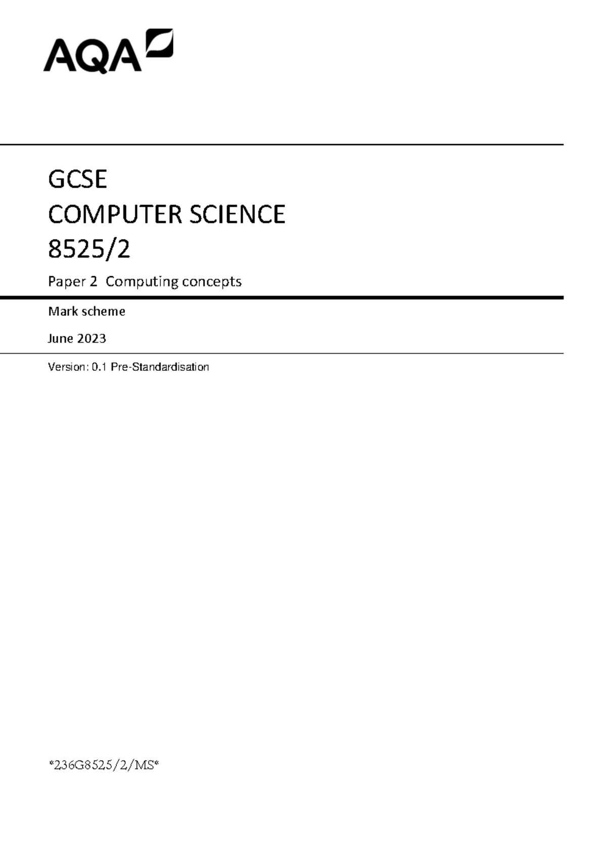 8525 2 Stand MS Jun23 v01 - GCSE COMPUTER SCIENCE 8525 / Paper 2 ...