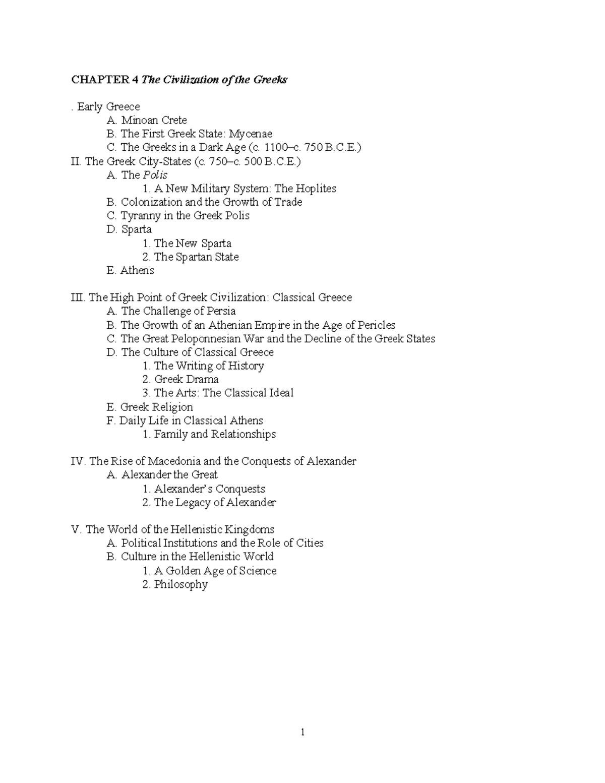 H103 Midterms Chapter Outlines - 1 CHAPTER 4 The Civilization of the ...