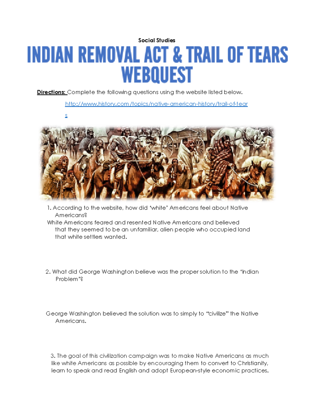 Trail of Tears Webquest - Social Studies Directions: Complete the ...