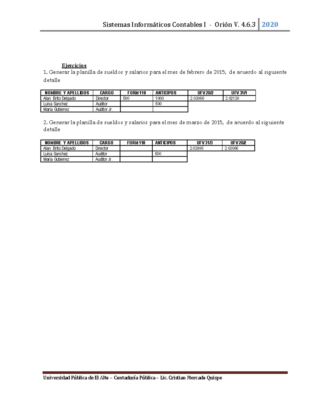 Planillas Orion 2 - Planilla - Sistemas Inform·ticos Contables I ...