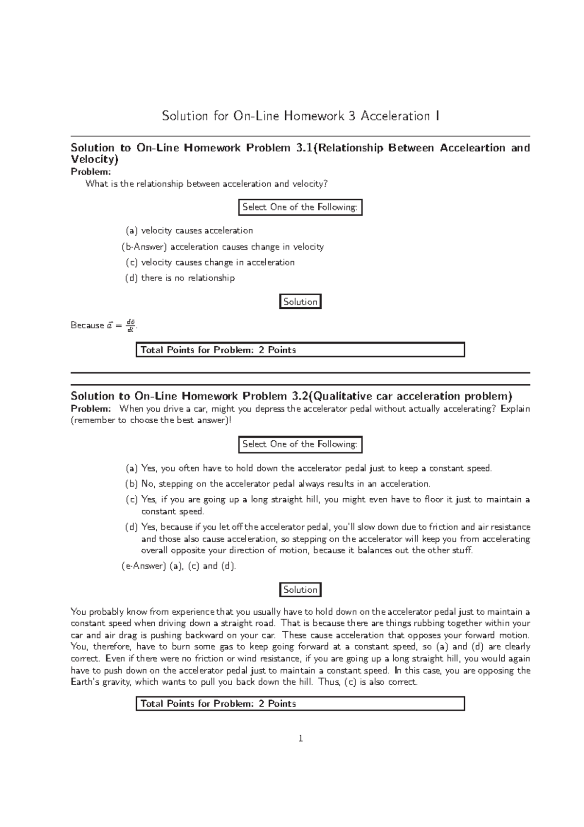 3 Acceleration - Online HW solution 3 - Solution for Homework 3 Acceleration I Solution to ...