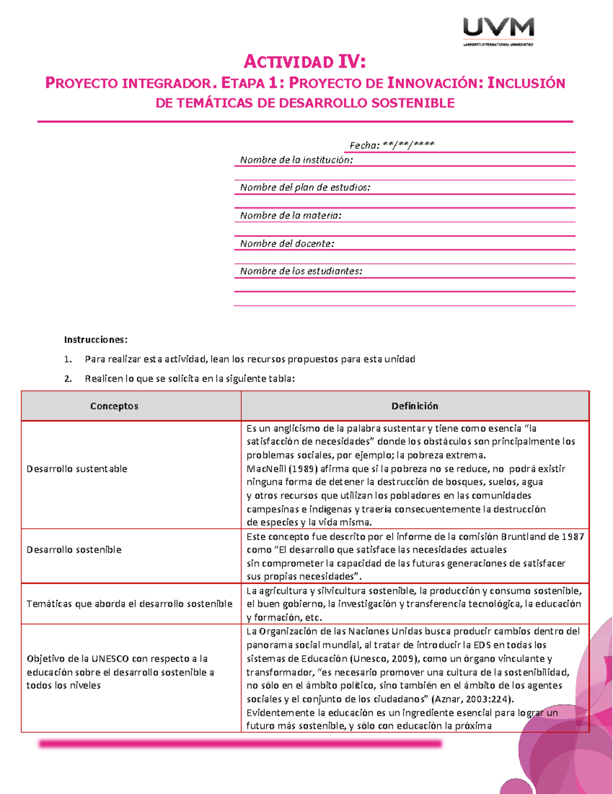 Actividad 4 proyecto integrador - PROYECTO INTEGRADOR. ETAPA 1: PROYECTO DE INNOVACI”N: INCLUSI ...