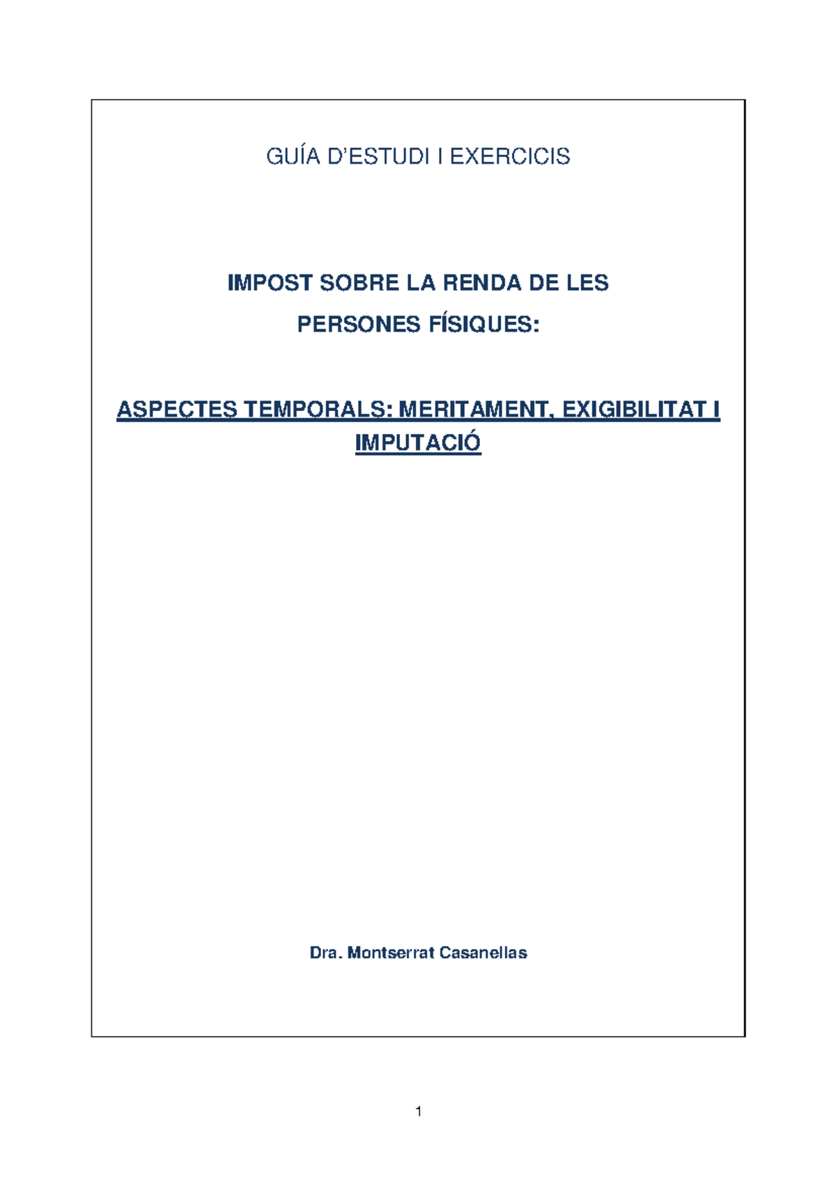 5.-Aspectes temporals. Meritament, exigibilitat i imputació IRPF - GUÍA ...