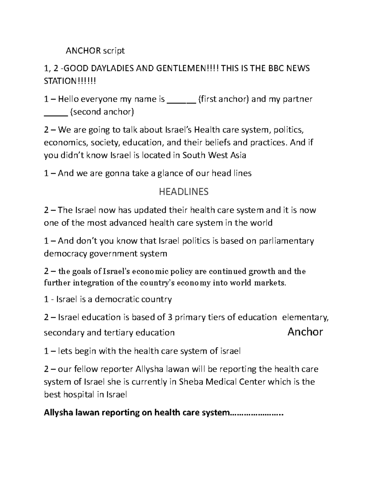 Anchor script - ANCHOR script 1, 2 -GOOD DAYLADIES AND GENTLEMEN ...