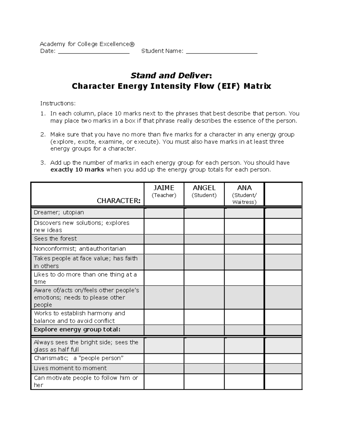 Stand and deliver character eif matrix - Academy for College Excellence® Date ...