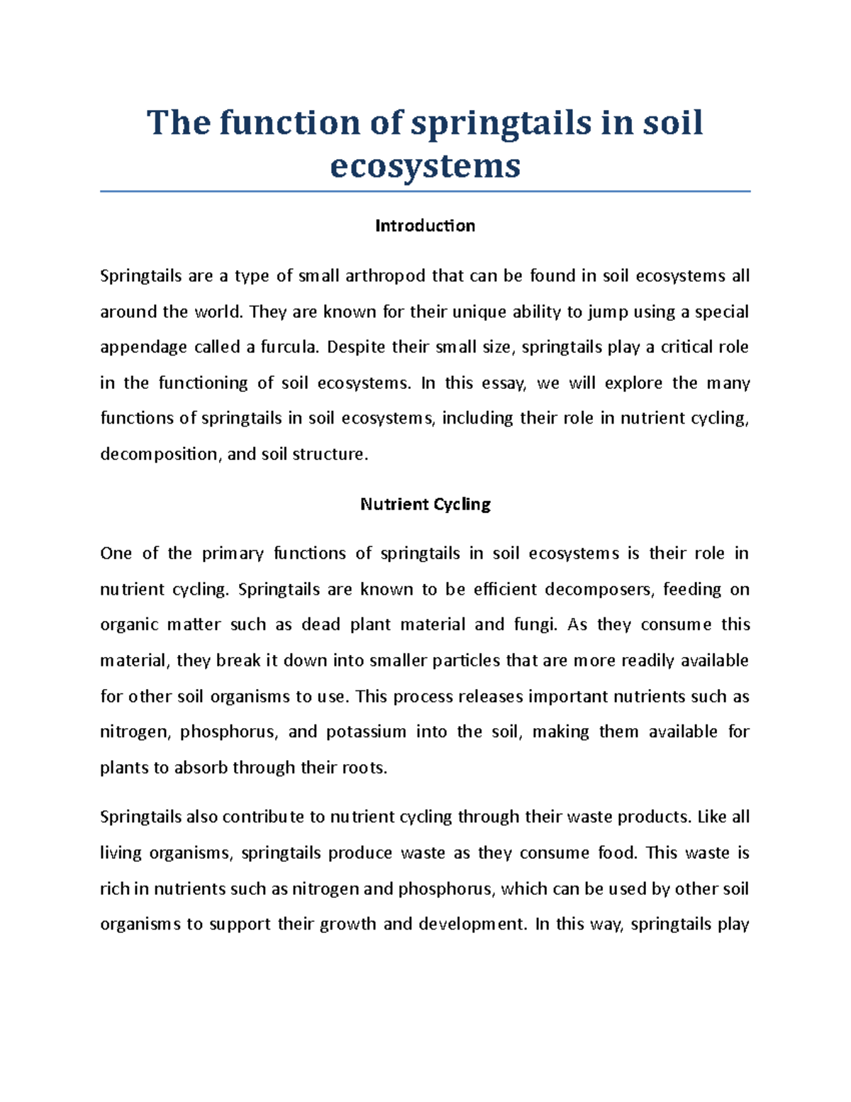 The function of springtails in soil ecosystems - The function of ...