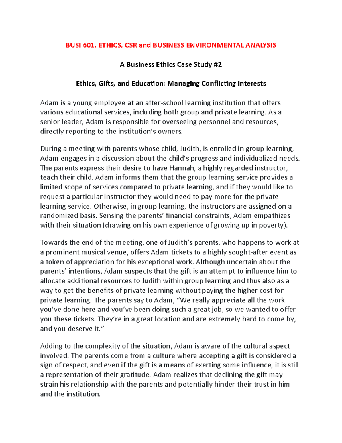 A Business Ethics Case Study 2 - BUSI 601. ETHICS, CSR and BUSINESS ...