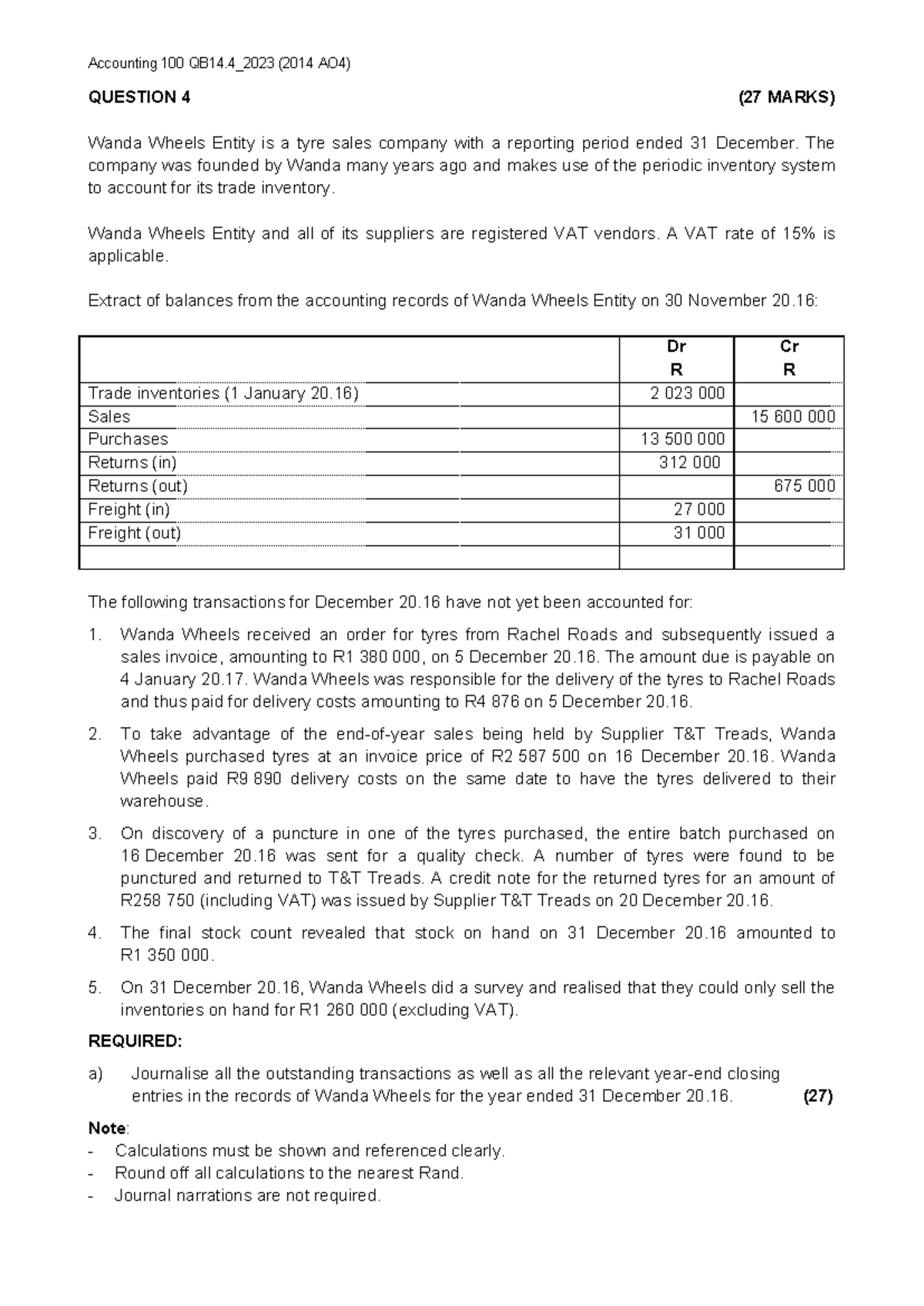 QBQ 4 - Question bank questions - Accounting 100 QB14_2023 (2014 AO4 ...