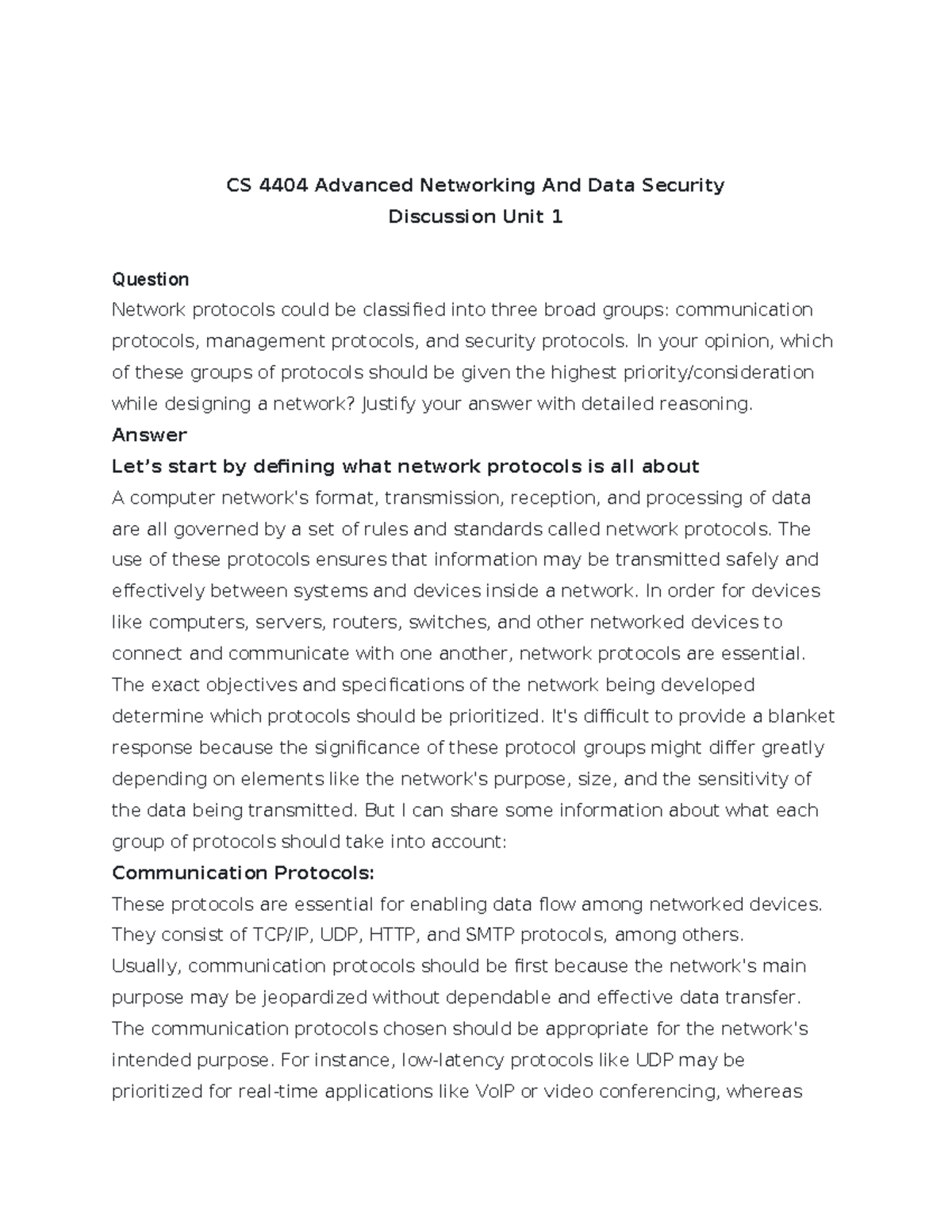 Cs 4404 Advanced Networking And Data Security Discussion Unit 1 In Your Opinion Which Of